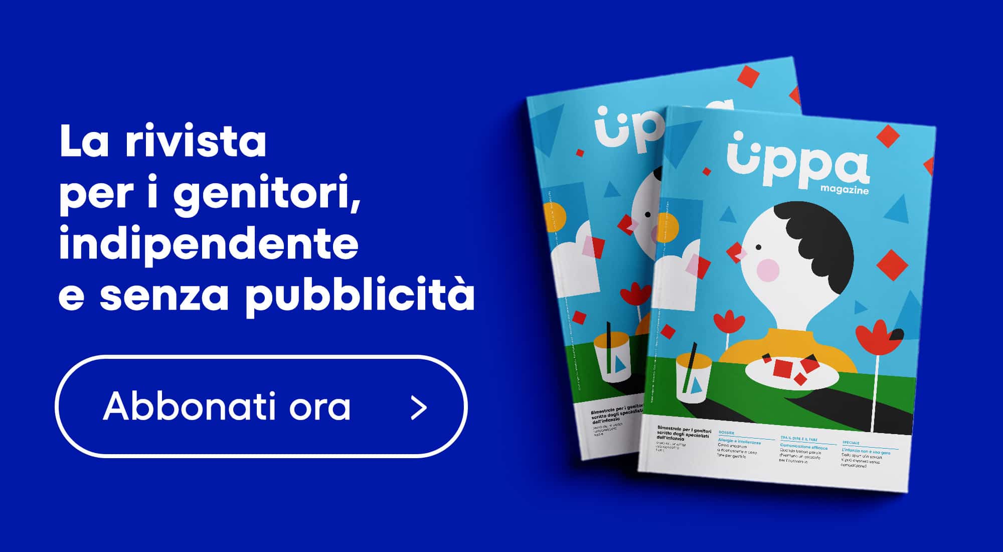 Uppa.it | L'informazione per i genitori, indipendente e senza pubblicità